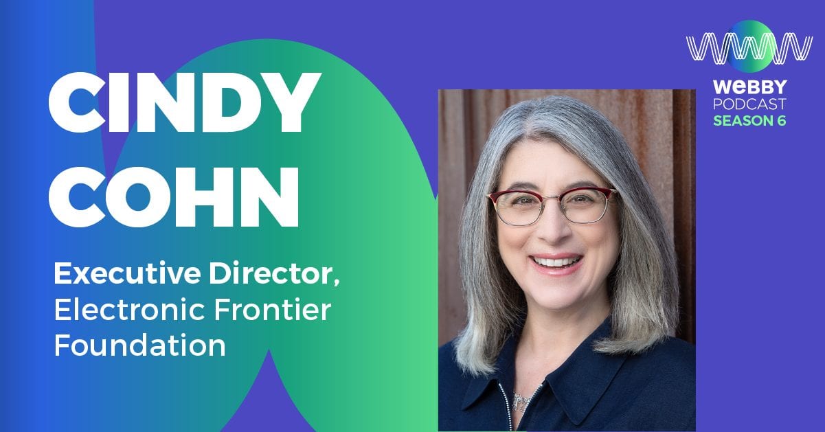 Webby Podcast: Decentralizing the Internet with the EFF’s Cindy Cohn ...